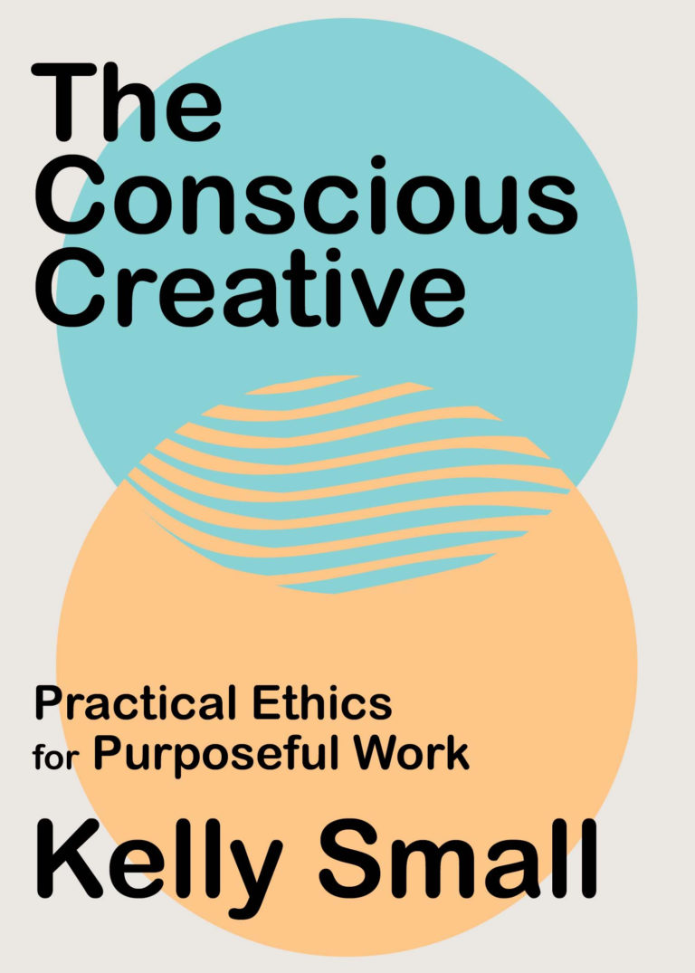 The Conscious Creative: Creating your own values-driven practice - The ...