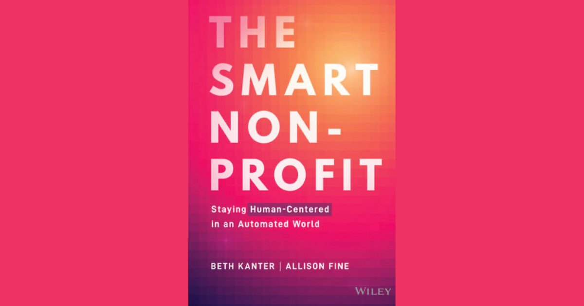 The Smart NonProfit : Staying Human-Centred in an Automated World - The ...